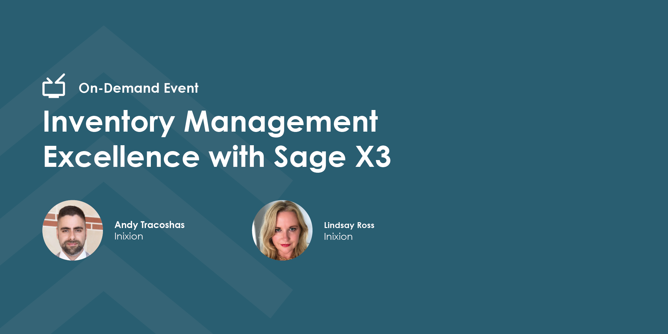 Inventory Management Excellence Sage X3 On-Demand Event | Inixion